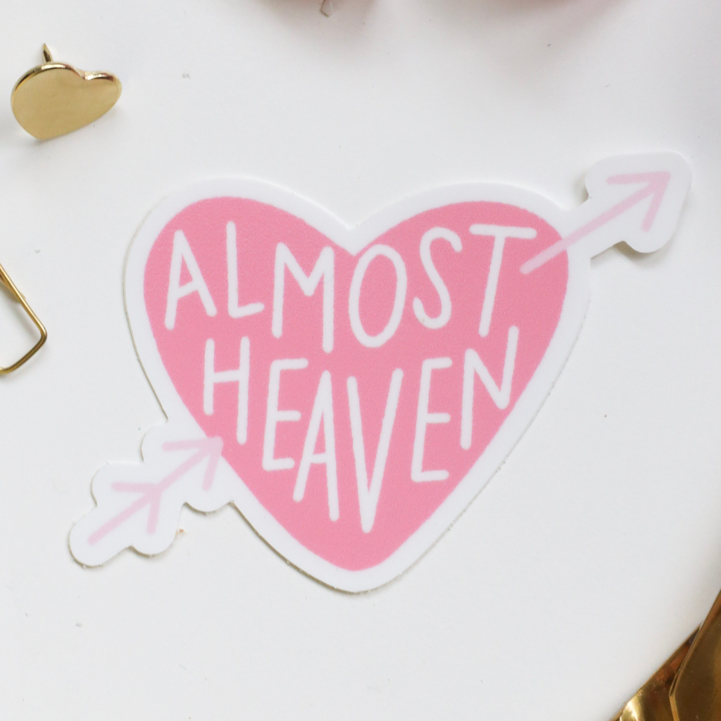 Almost Heaven Sticker – Best You Boutique LLC